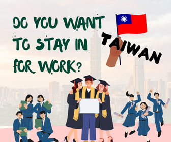 Regulations for Foreign Students Staying in Taiwan for Employment